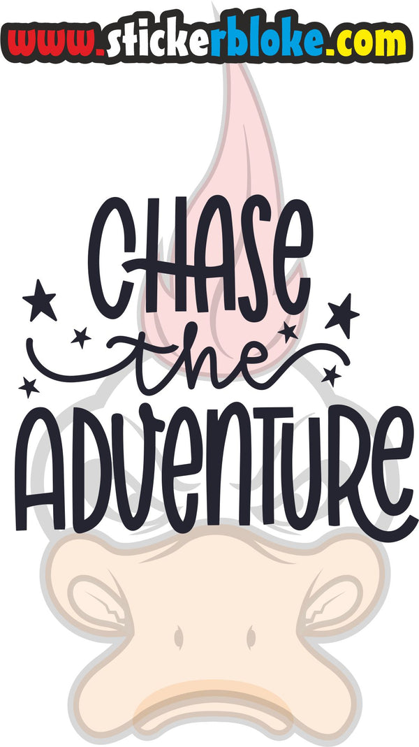 CHASE THE ADVENTURE STICKER – STICKERBLOKE