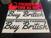 KEEP BRITAIN FARMING BUY BRITISH – STICKERBLOKE